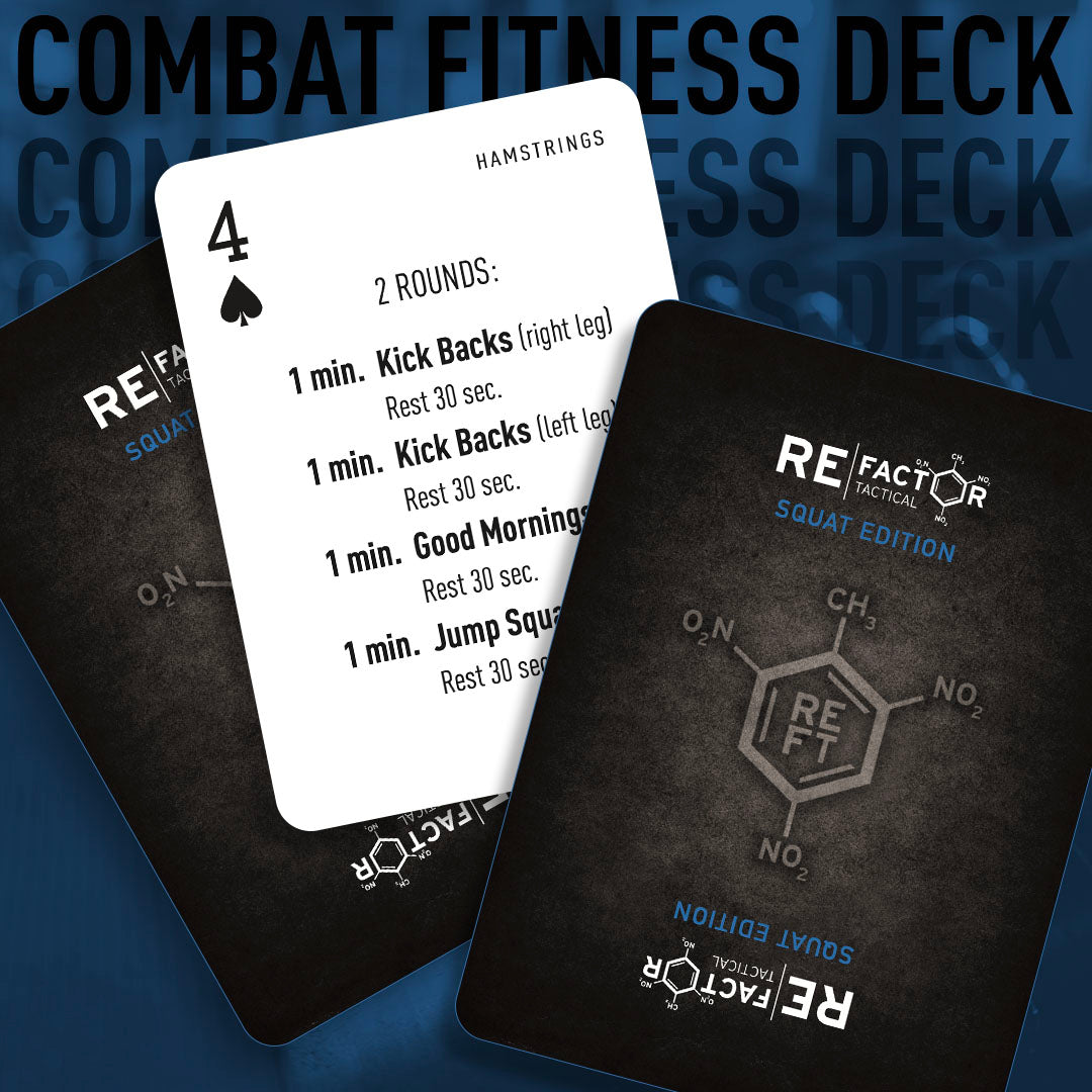 Combat Fitness Deck Squat Edition – RE Factor Tactical